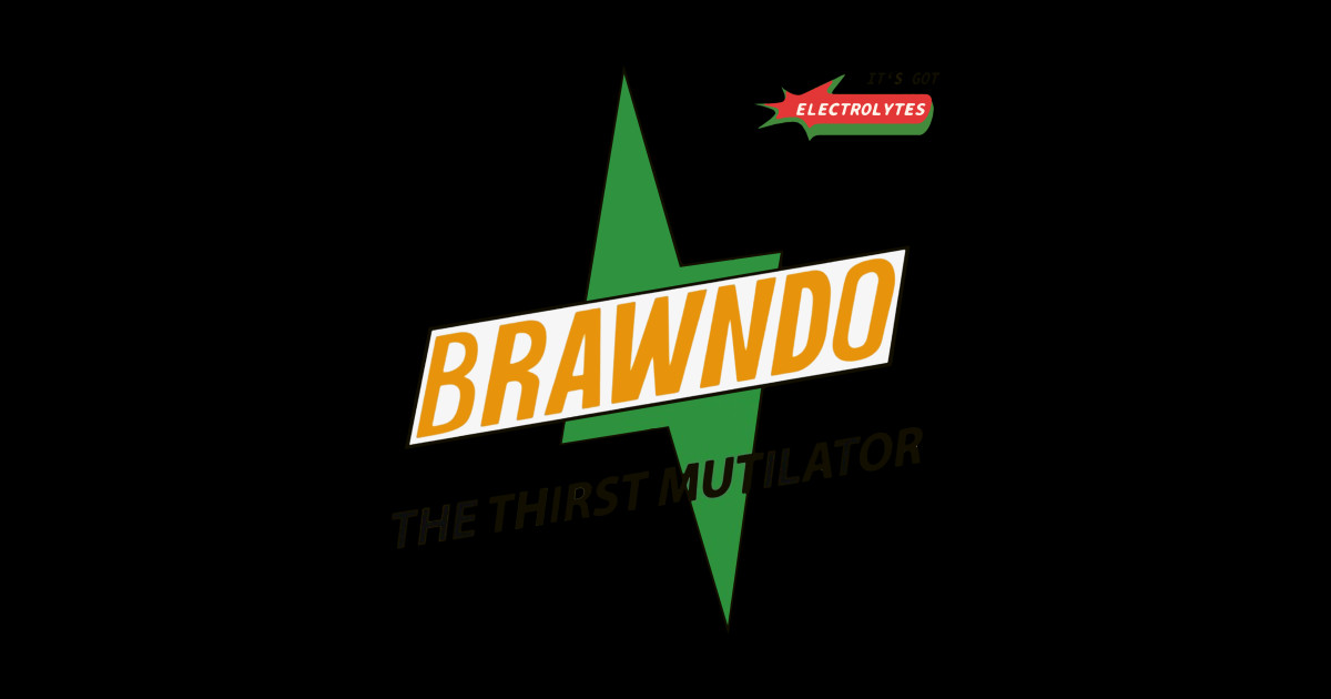 Brawndo - The Thirst Mutilator - Brawndo The Thirst Mutilator - Sticker ...