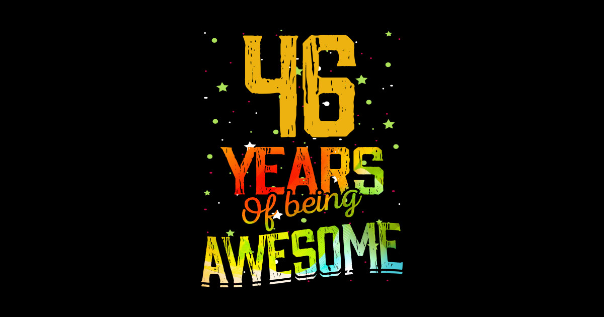 46 Years Of Being Awesome Gifts 46th Anniversary Gift Vintage Retro ...