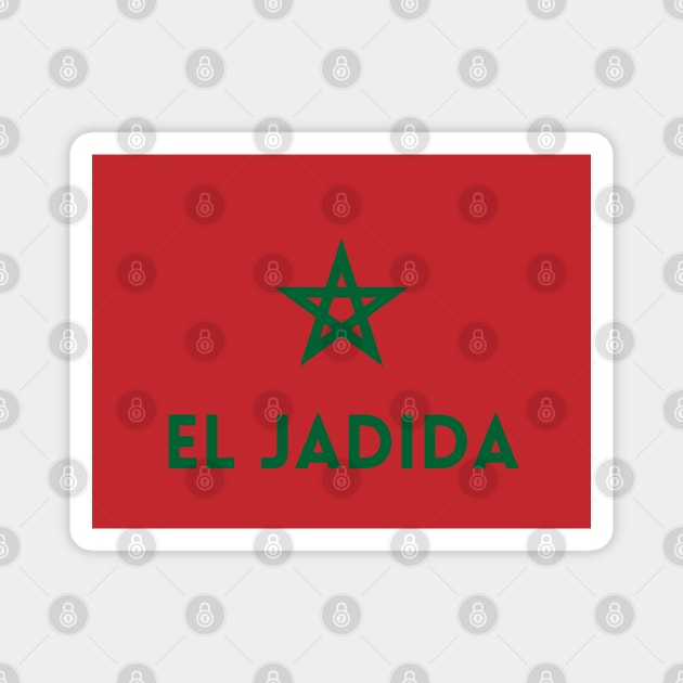 El Jadida City in Moroccan Flag - Flag Of Morocco - Magnet | TeePublic