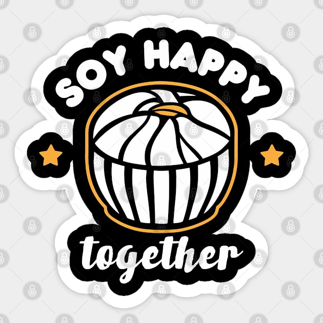 Soy Happy Together - Dim Sum - Sticker | TeePublic