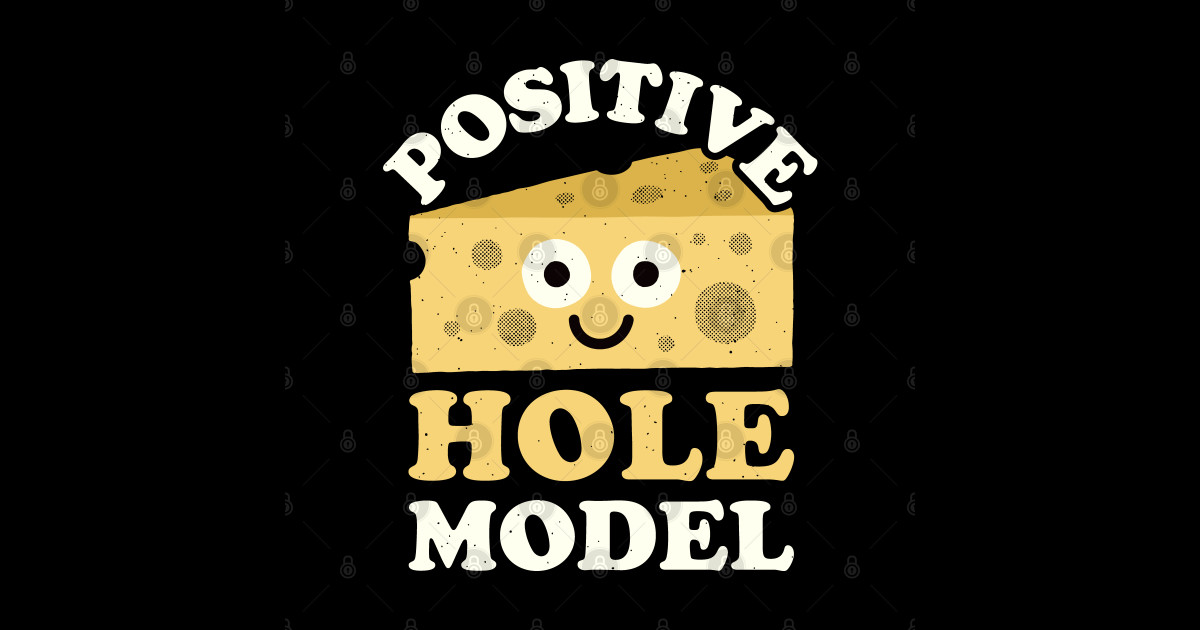 Positive Hole Model - Swiss Cheese Lover - Swiss Cheese - Sticker ...