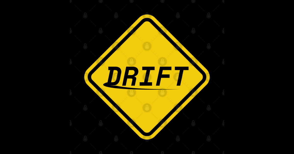 Drift Yellow Warning Traffic Sign - Drift - T-Shirt | TeePublic