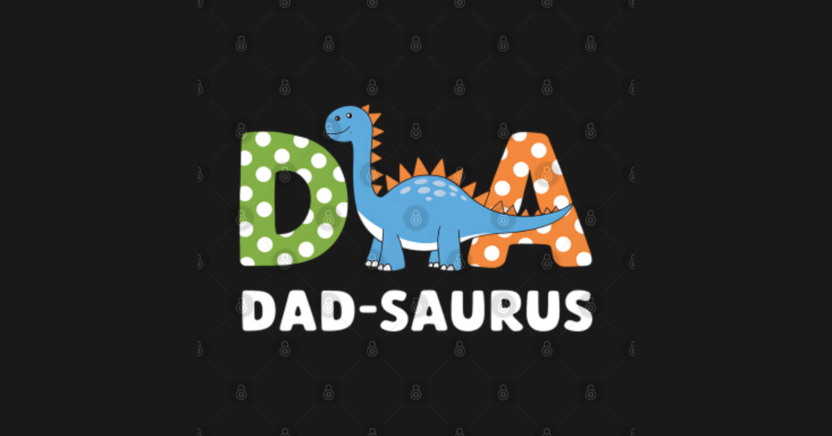 Dadasaurus T Rex Dinosaur Dada Saurus Family Matching - Dadasaurus T ...