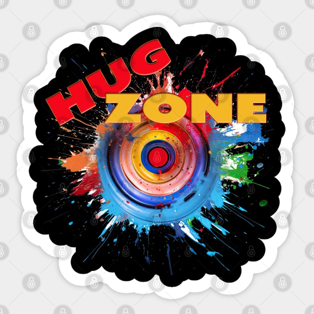 Hug Zone - Hugs And Kisses - Sticker | TeePublic