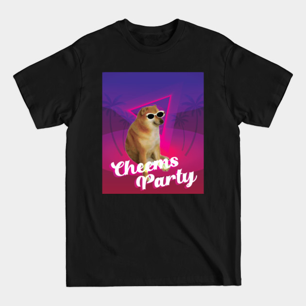 Cheems Party - Cheems Meme - T-Shirt sold by Claudia Ferreira | SKU ...