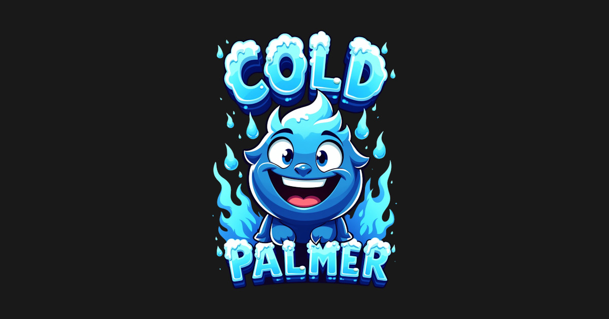 Cold-Palmer-Meme - Cold Palmer Meme - T-Shirt | TeePublic