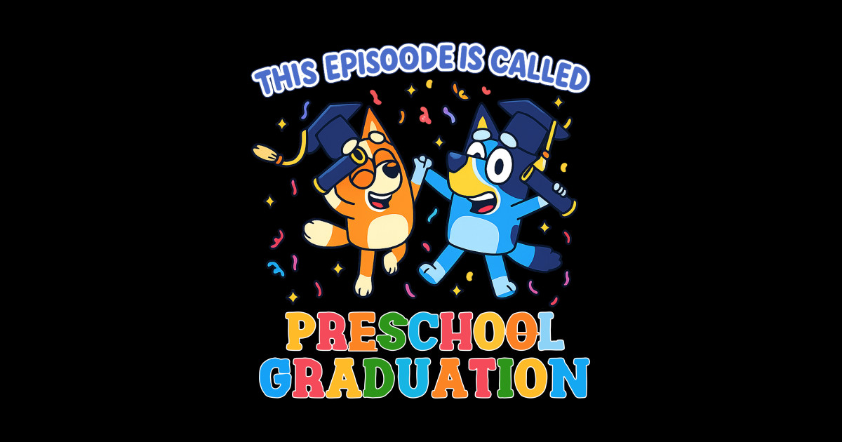 Cute Bluey Preschool Graduation Vintage Cartoon - Bluey - Sticker ...