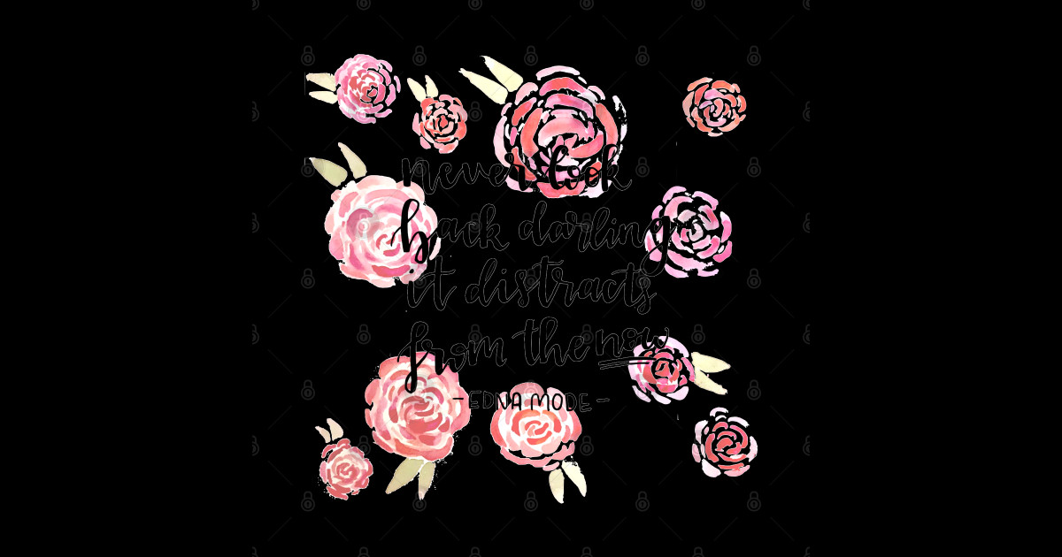 Never look back darling - Edna Mode - Disney - Sticker | TeePublic