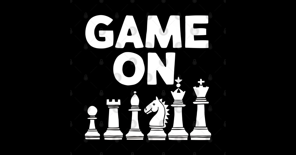 Chess Game On - Bold Strategy Design for Chess Lovers - Chess - Magnet ...