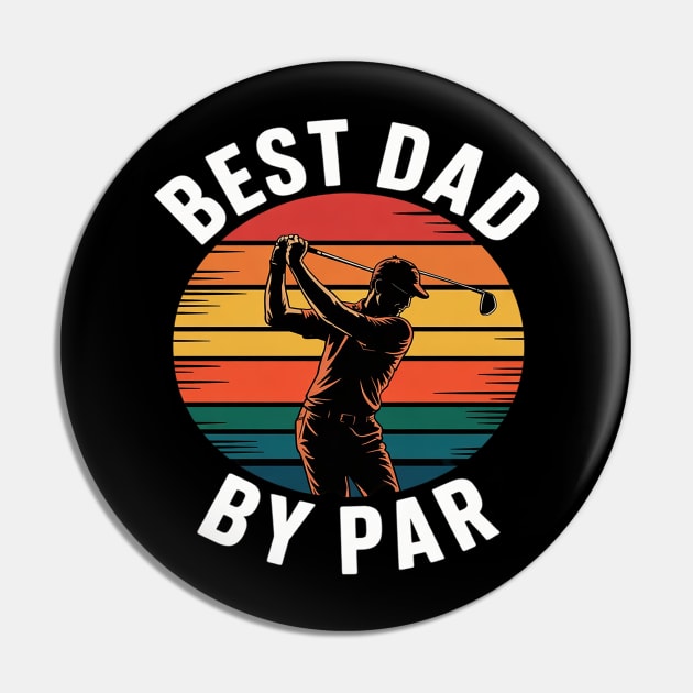 Golfer for Dad Best Dad by Par Golf Fathers Day - Golfer For Dad Best ...