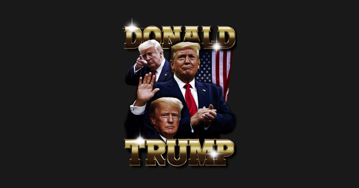 Donald Trump 90S Vintage Bootleg Design - Donald Trump 90s Vintage ...