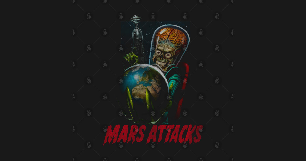 Mars Attacks - Mars Attacks - T-Shirt | TeePublic