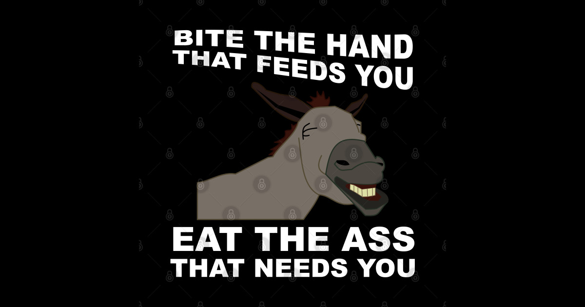 Bite The Hand That Feeds You... - Donkeys - Sticker | TeePublic