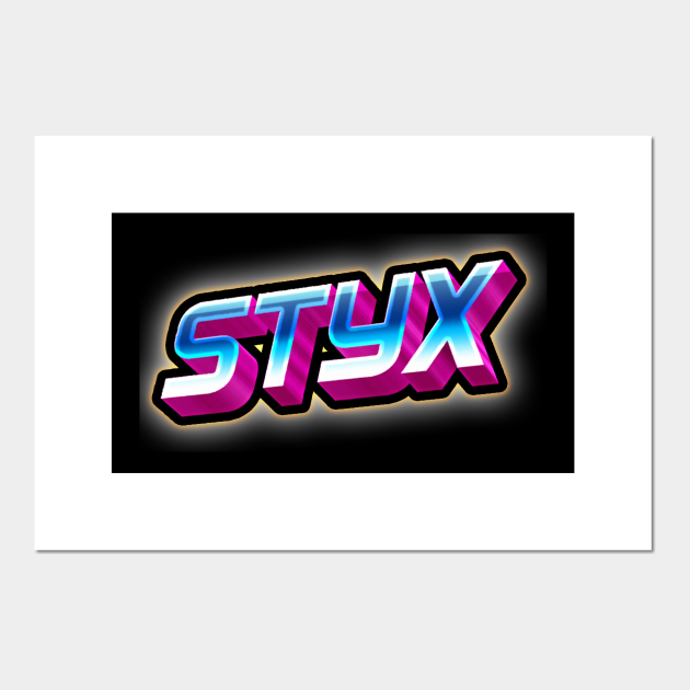 Styx - retro text - Styx - Posters and Art Prints | TeePublic
