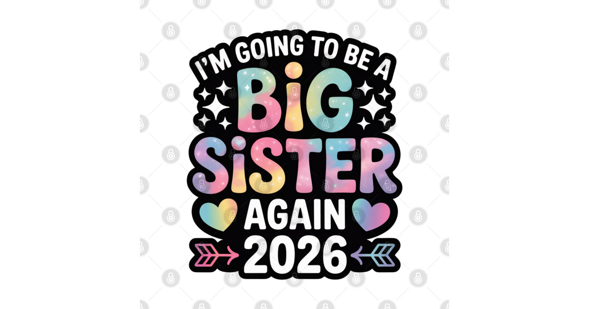 I'm Going to Be A Big Sister Again 2026 Baby Announcement - Im Going To ...