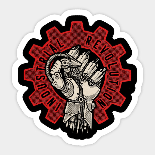 Industrial Revolution - Revolution - Sticker | TeePublic