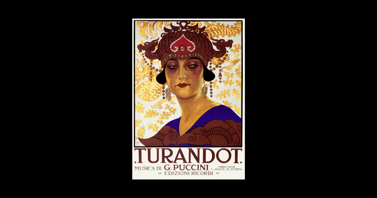 Vintage Poster for the Puccini Opera, Turandot - Operas - Posters and ...