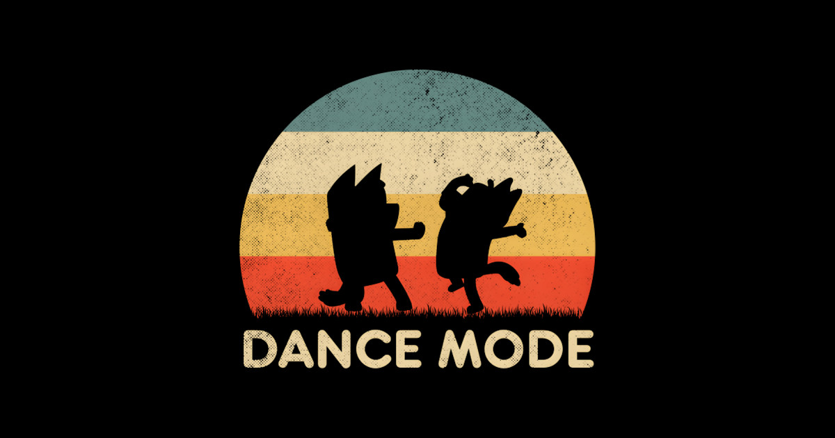 Bluey Dance Mode - Sunset Dance Mode - Sticker | TeePublic