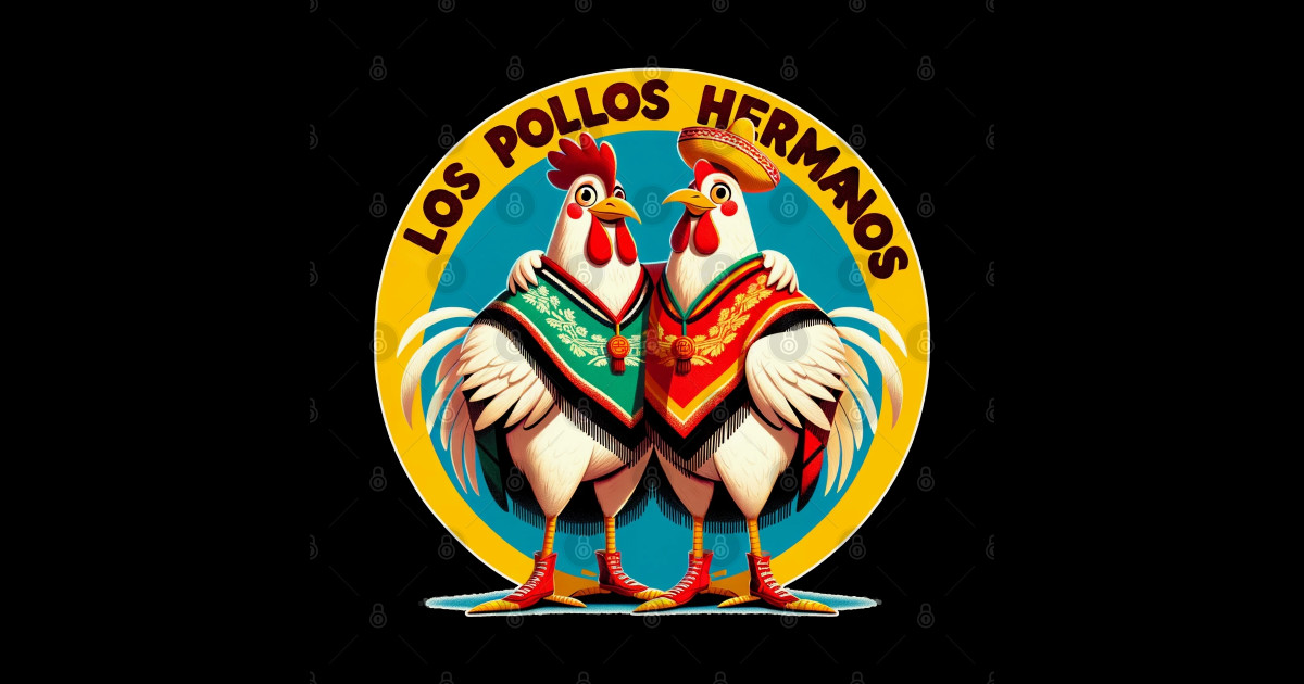 "Los Pollos Hermanos" - Breaking Bad Flavor and Style - Los Pollos ...