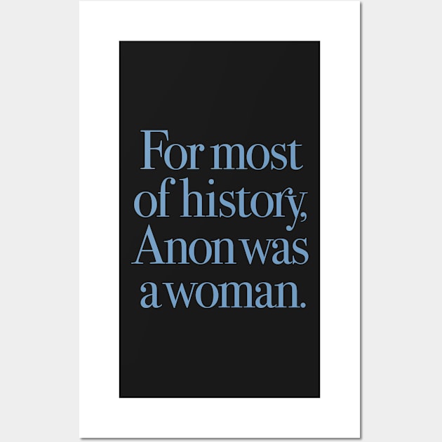 For most of history, Anon was a woman v.10 - Virginia Woolf - Posters ...