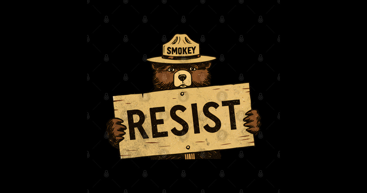 Smokey-The-Resist-Bear - Smokey The Resist Bear - Sticker | TeePublic