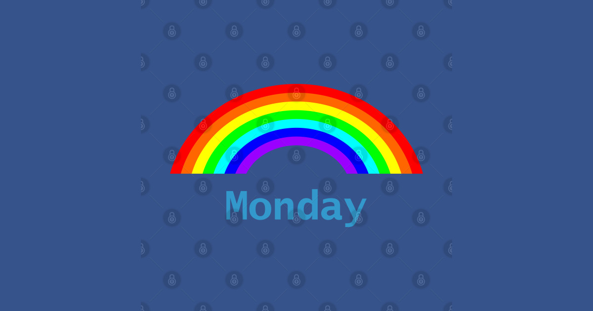 Monday Rainbow - Rainbow - T-Shirt | TeePublic