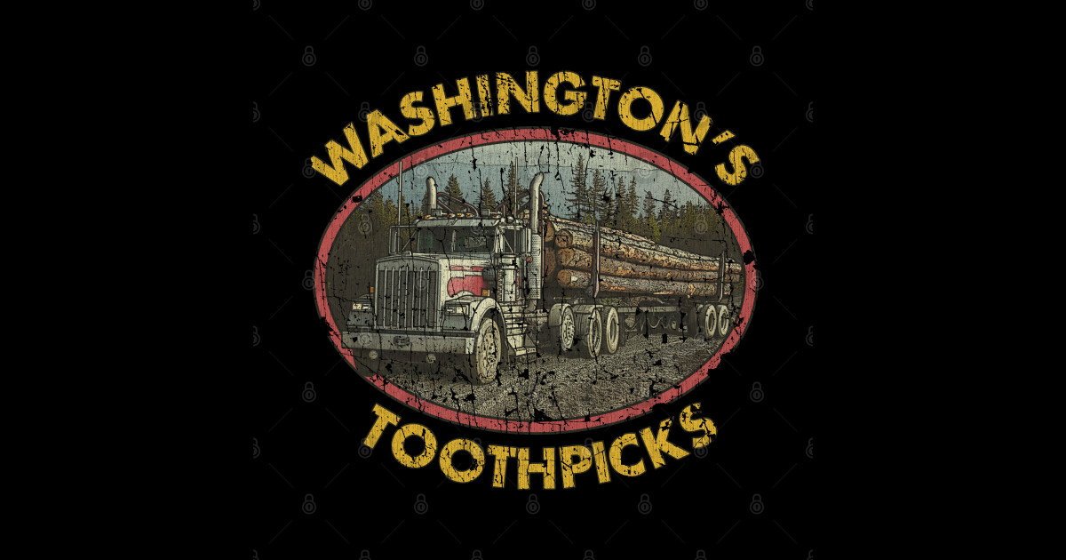 Washington's Toothpicks 1995 - Log Truck Driver - Posters and Art ...