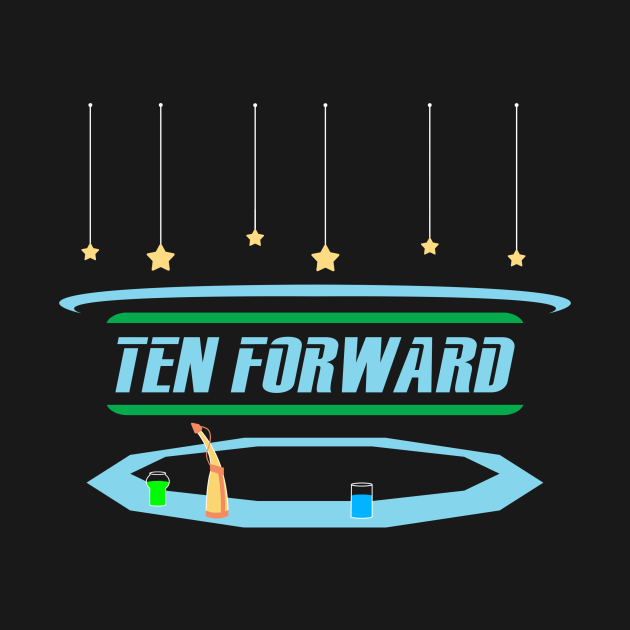Ten Forward - Ten Forward - T-Shirt | TeePublic