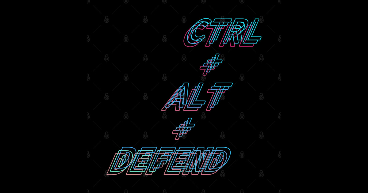 CTRL+ALT+DEFEND (Colorfull): A Cybersecurity Design - Cybersecurity - Sticker | TeePublic