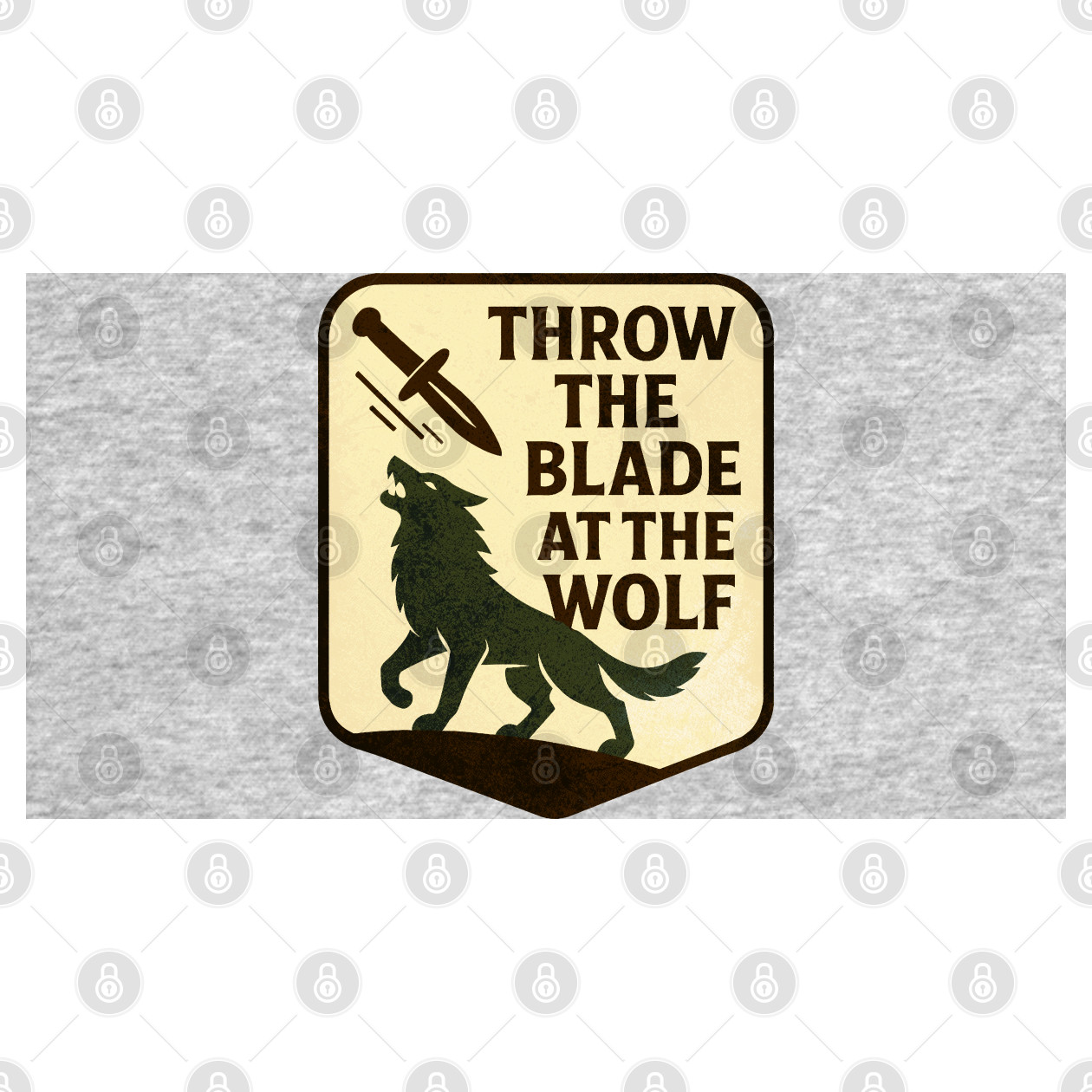 Throw the Blade at the Wolf - Wolf - T-Shirt | TeePublic