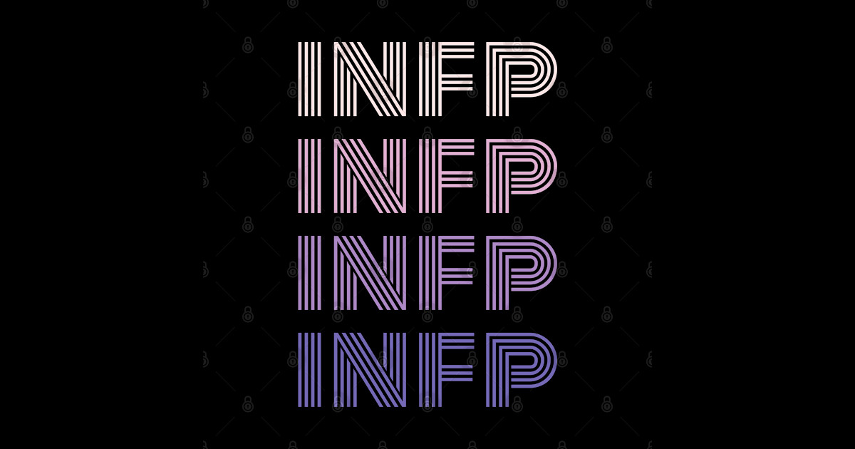 INFP MBTI - Infp - Sticker | TeePublic