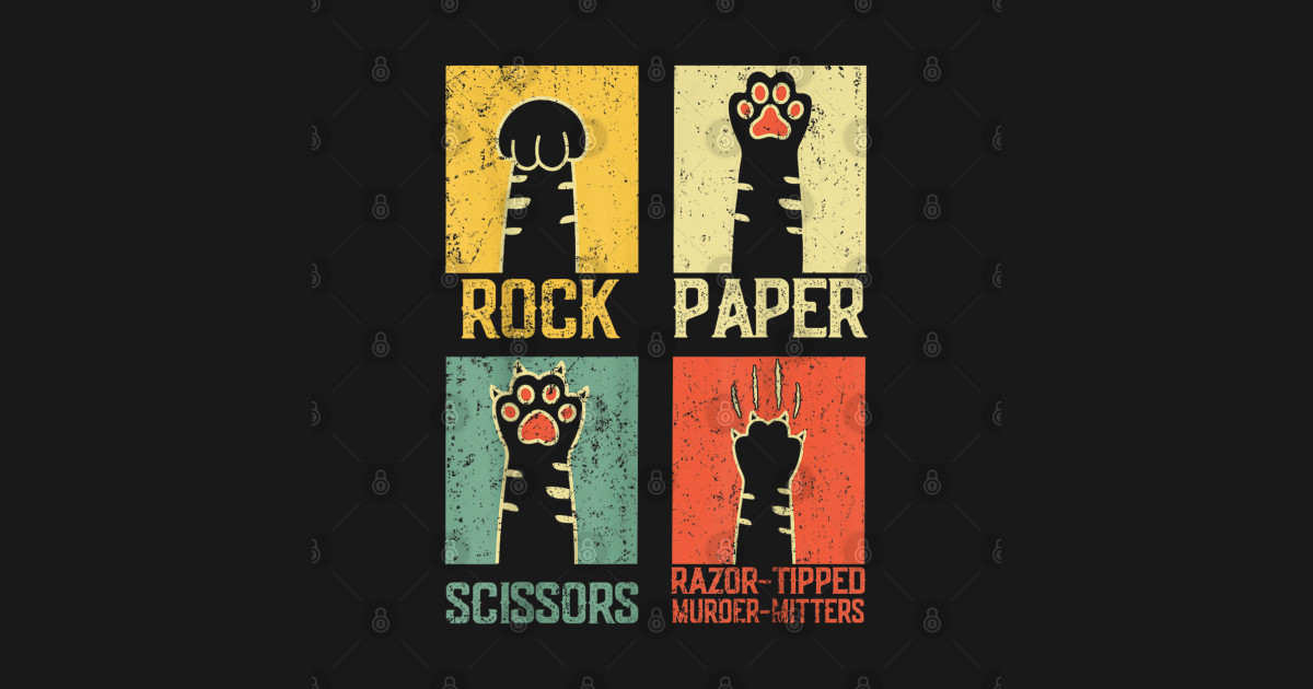 Rock Paper Scissors - Cat Paws - Rock Paper Scissors Cat Paws - T-Shirt ...