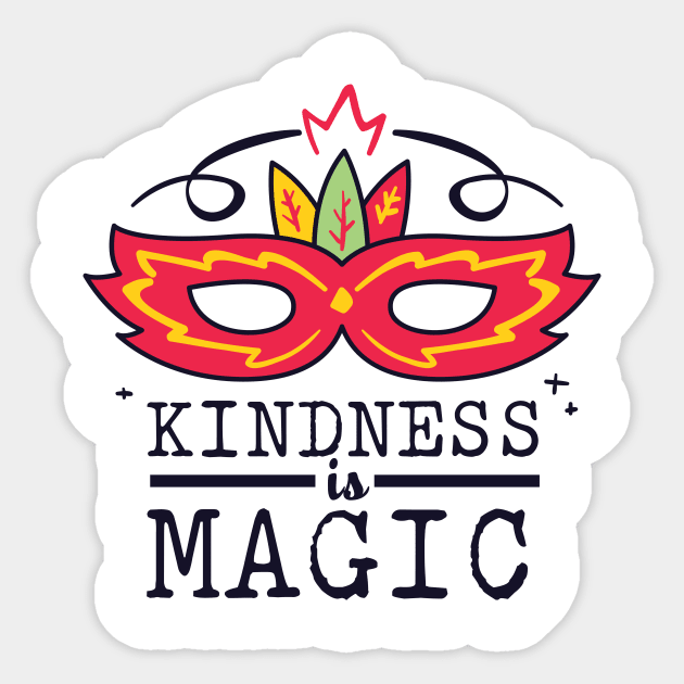 'Kindness Is Magic' Radical Kindness Anti Bullying Shirt - Kindness ...