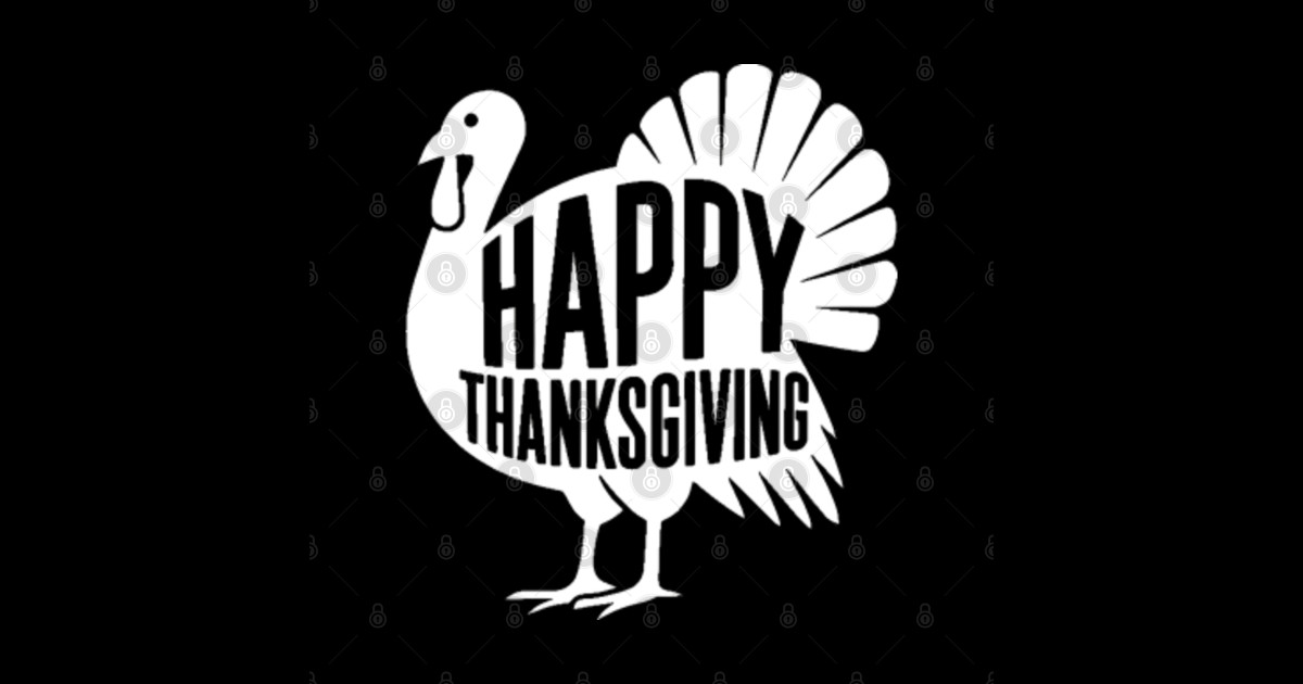 Happy Thanksgiving Turkey - Happy Thanksgiving Turkey - Posters and Art ...