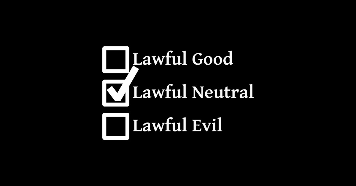 Lawful Neutral DND 5e Pathfinder RPG Alignment Role Playing Tabletop ...