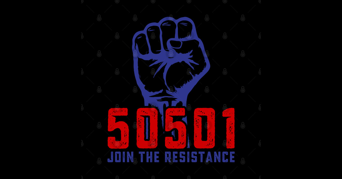 50501 Protest Join the Resistance - 50501 - Sticker | TeePublic