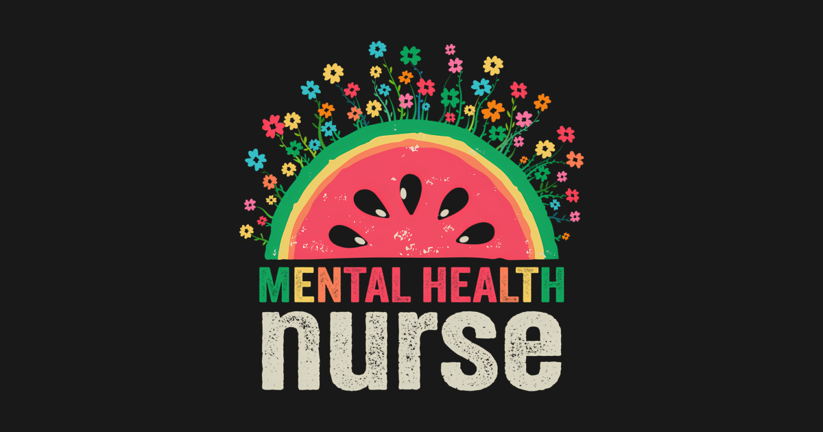 tal-Health Nurse tal-Health 2024 - Mental Health Nurse - T-Shirt ...