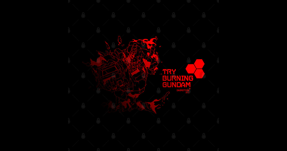 try burning gundam - Gundam - T-Shirt | TeePublic