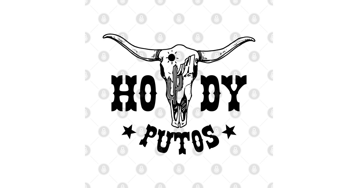Howdy Putos Bull Skul Country Cowboy Western Graphic - Howdy Putos Bull ...