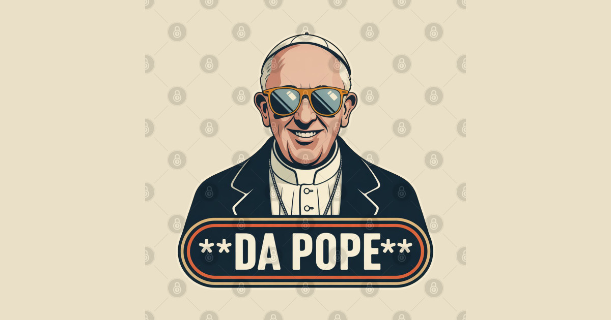 DA POPE - POPE LEO XIV - Pope Leo - T-Shirt | TeePublic