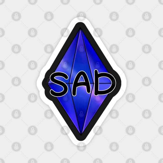 SAD. Sims 4 blue mood plumbob - Sims - Magnet | TeePublic