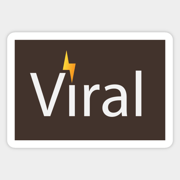 Viral artistic typography design - Viral - Sticker | TeePublic