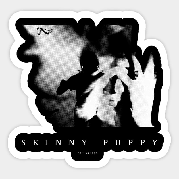 Dallas 1992 Skinny - Music - Sticker | TeePublic