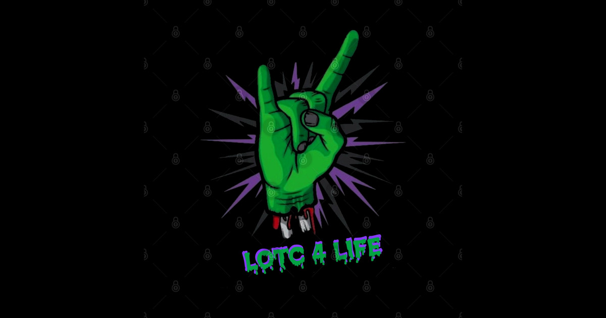LOTC 4 LIFE - Lotc 4 Life - Sticker | TeePublic