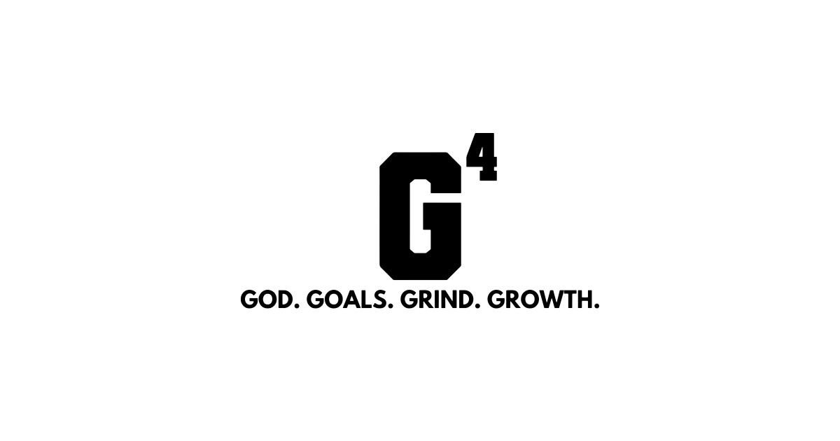 G4 God Goals Grind Growth - G4 God Goals Grind Growth - T-Shirt | TeePublic