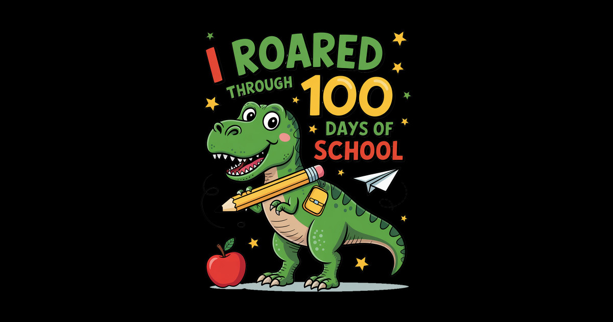 Dinosaur 100 Days of School - T Rex Dinosaur - Sticker | TeePublic