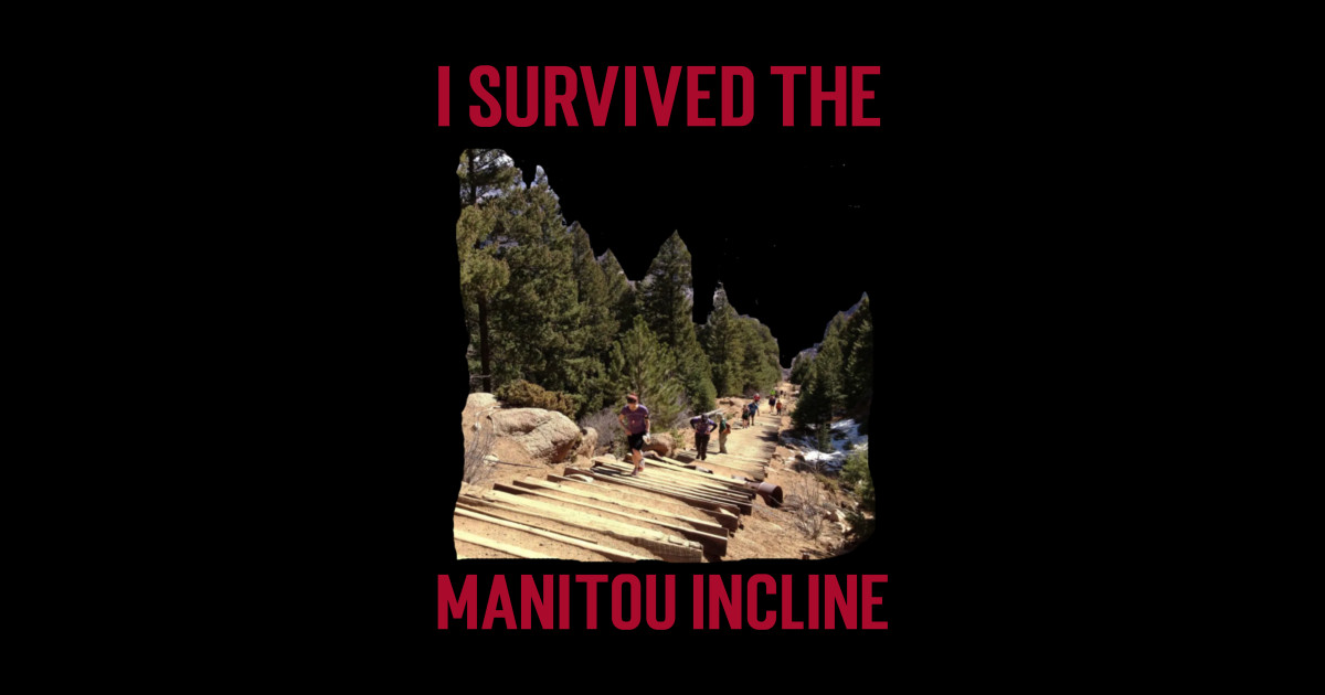 MANITOU INCLINE - Colorado Springs Colorado - Sticker | TeePublic