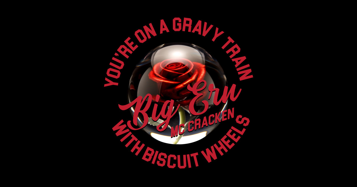 Big Ern McCracken Gravey Train - Kingpin - Sticker | TeePublic