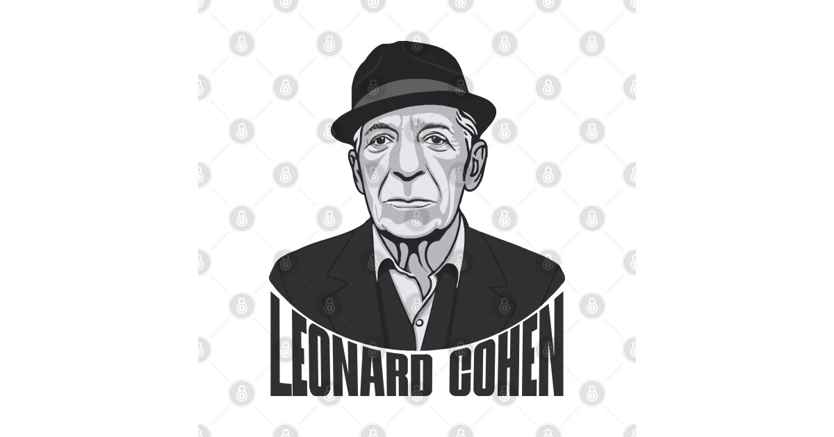 Leonard Norman Cohen Fan Art - Leonard Cohen - T-Shirt | TeePublic