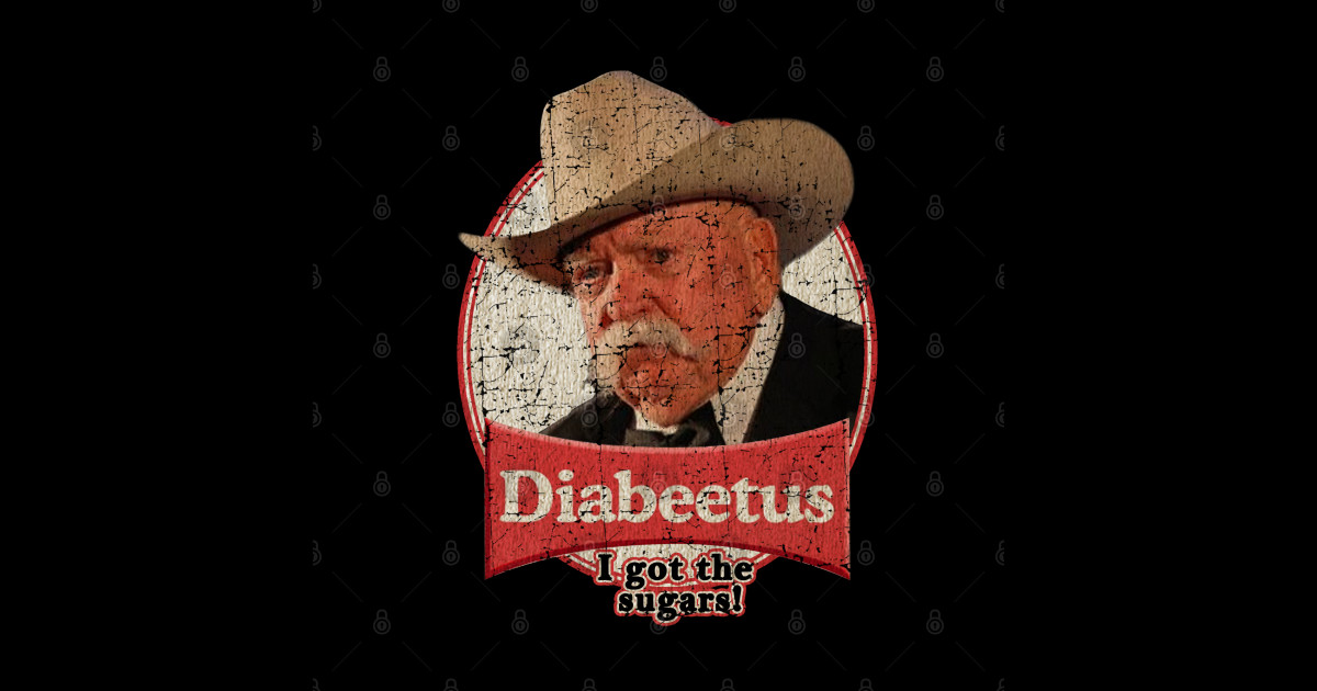 Diabeetus - I get The Sugars! - Diabeetus - Sticker | TeePublic